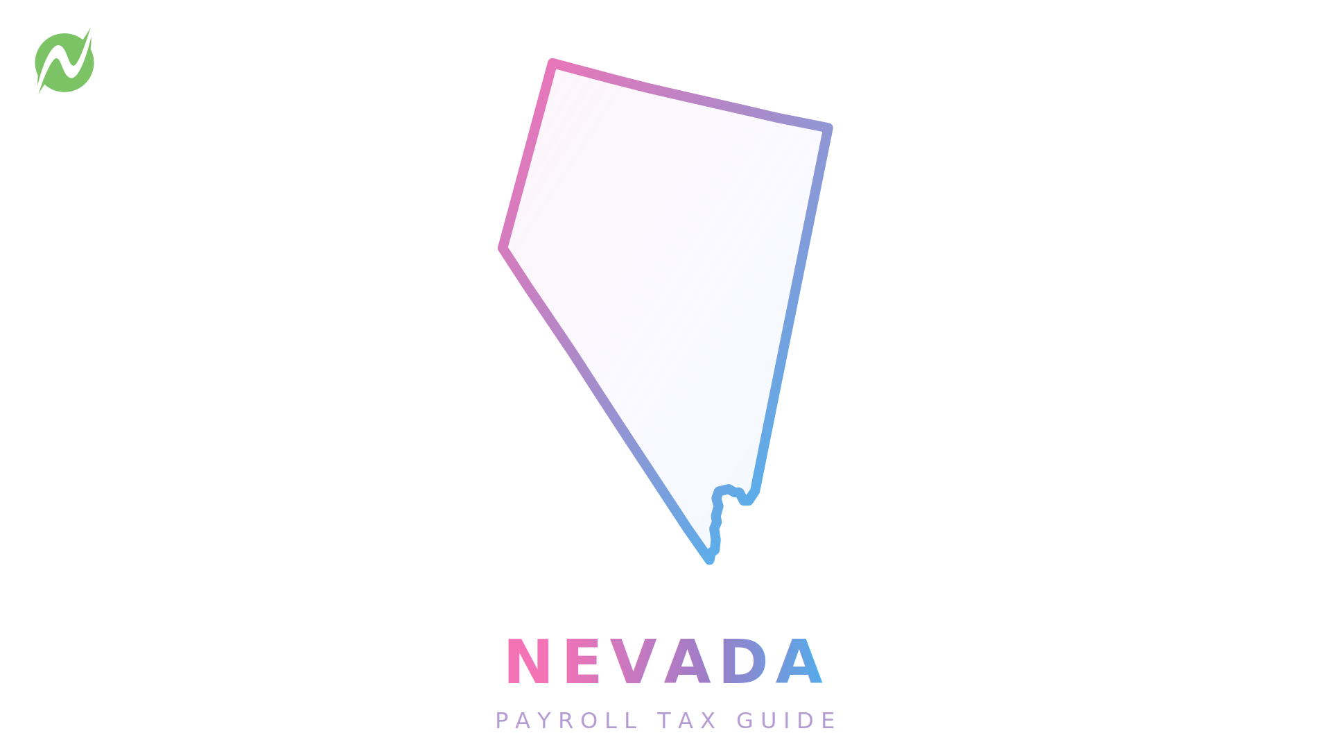 Nevada Tax Guide for Employers (2026) - Netchex